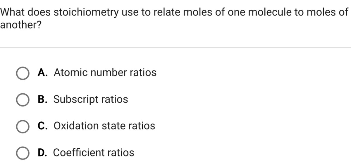 What does stoichiometry use to relate moles of one molecule to moles of a..