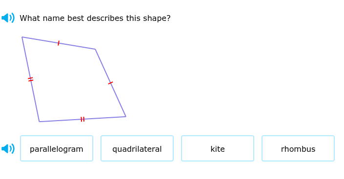 What name best describes this shape? [Image of a quadrilateral with two p..