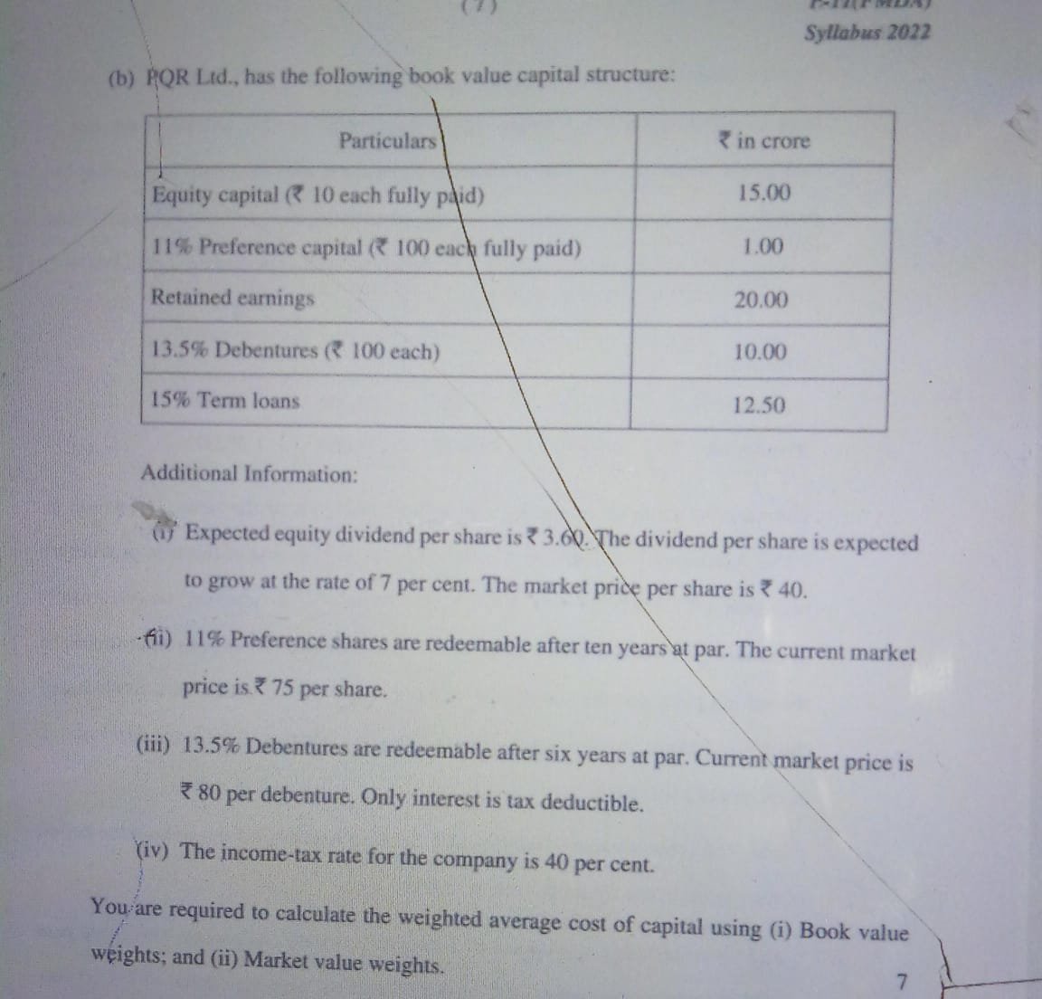 PQR Ltd. has the following book value capital structure: | Particulars