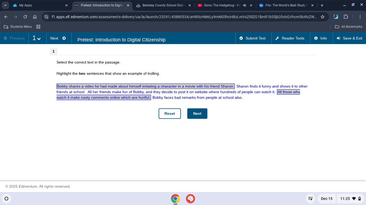 Select the correct text in the passage. Highlight the two sentences that..