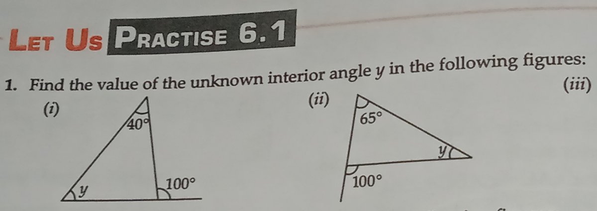 Find the value of the unknown interior angle y in the following figures: