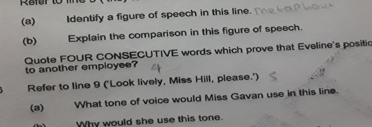 a) Identify a figure of speech in this line. b) Explain the comparison i..