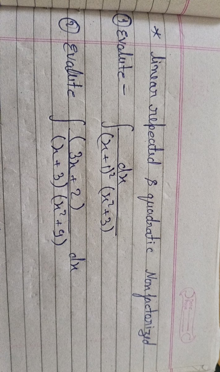 Evaluate the following integrals: \int \frac{dx}{(x+1)^2 (x^2+3)} \int
