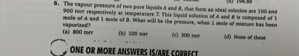 The vapour pressure of two pure liquids A and B, that form an ideal solut..