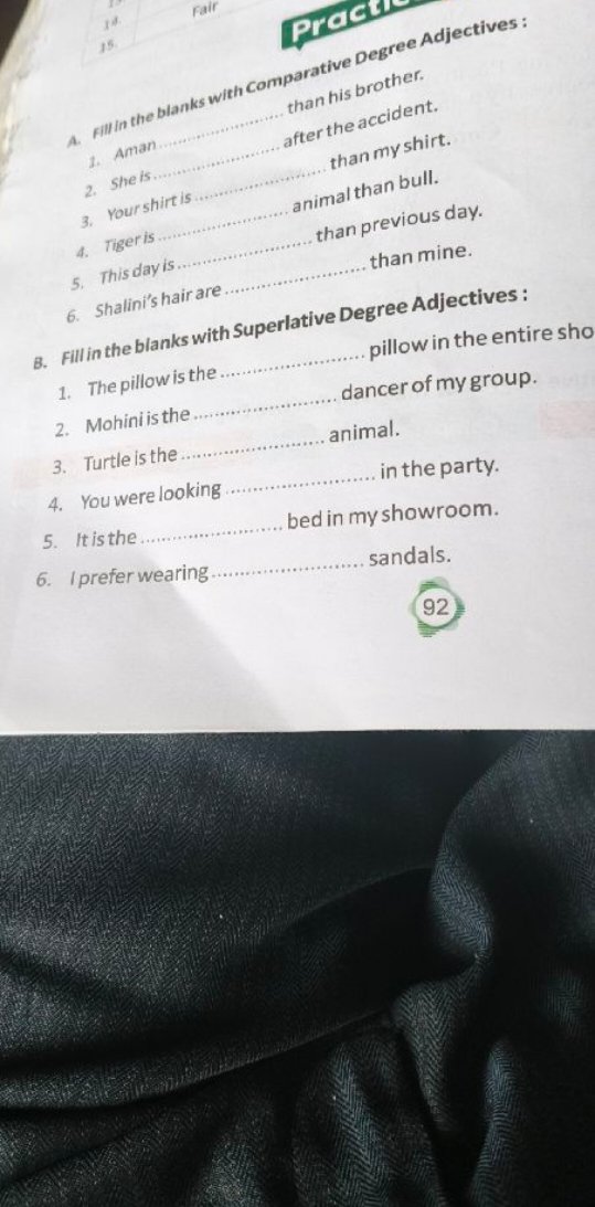 A. Fill in the blanks with Comparative Degree Adjectives: Aman ............