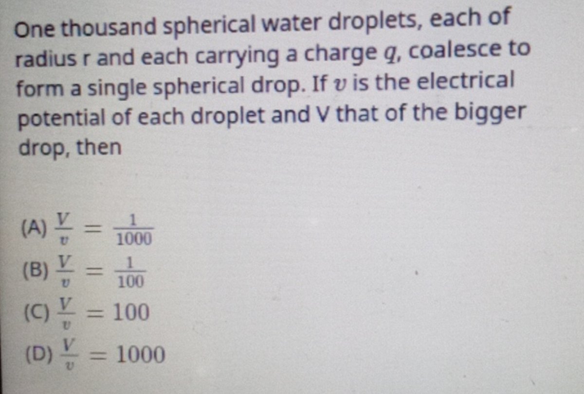 One thousand spherical water droplets, each of radius r and each carrying..