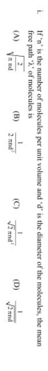 i. If ' n ' is the number of molecules per unit volume and ' d ' is the d..