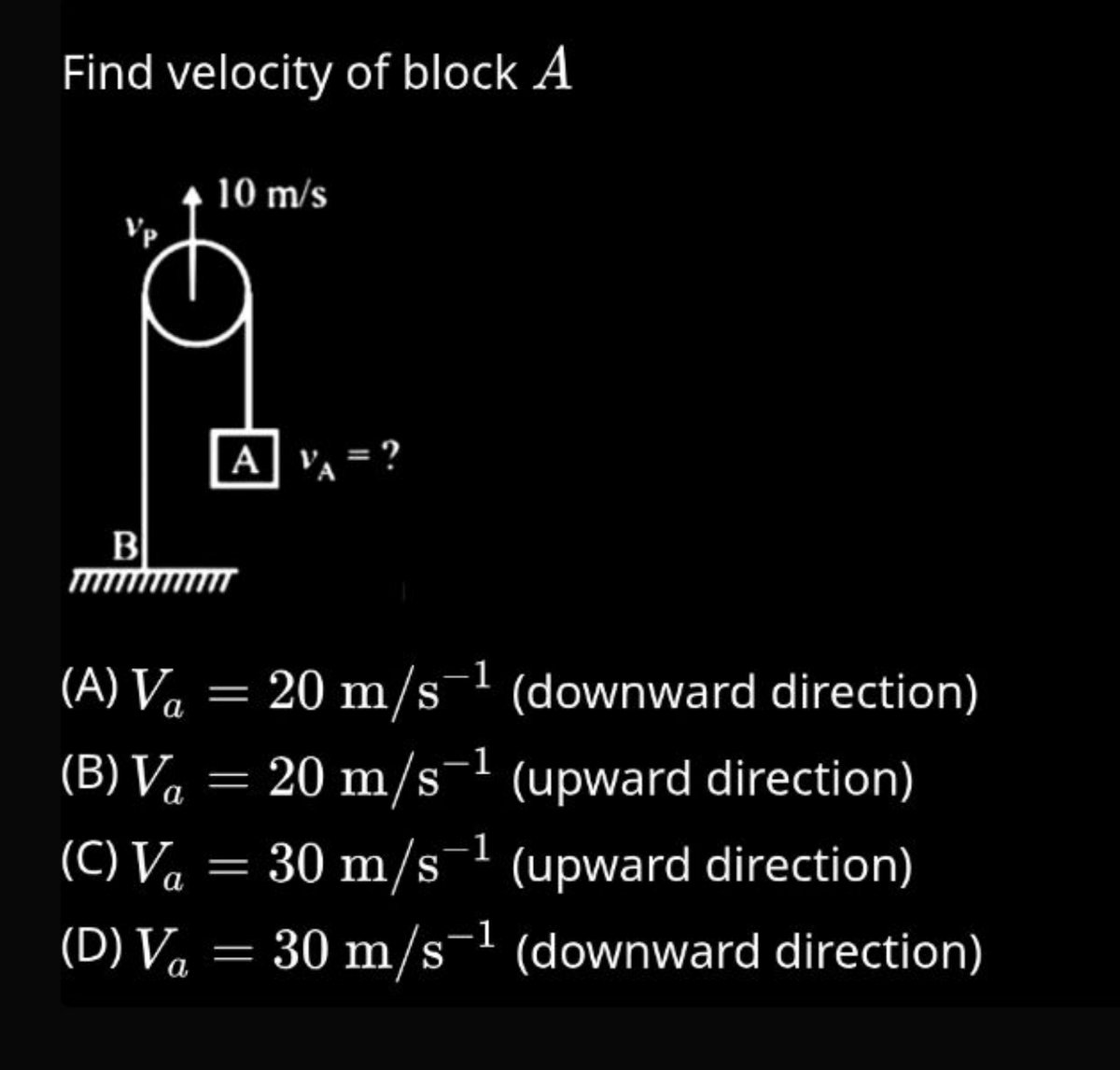 Find the velocity of block A, given the diagram with a pulley system wher..