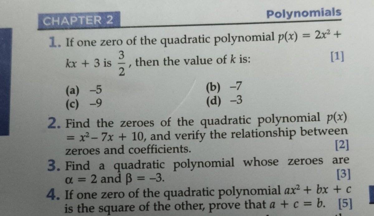If one zero of the quadratic polynomial p(x) = 2x^2 + kx + 3 is \frac{3}{..