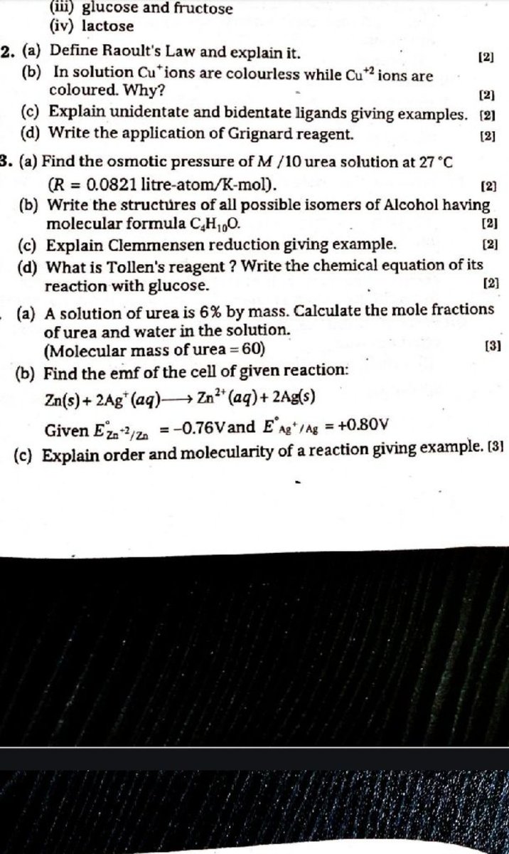 (a) Define Raoult's Law and explain it. (b) In solution Cu⁺ ions are colo..