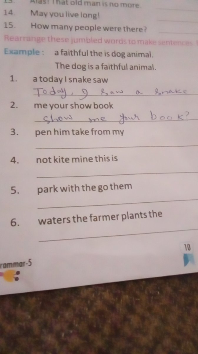 Rearrange these jumbled words to make sentences: Example: a faithful the..