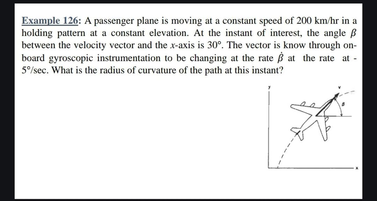 Example 126: A passenger plane is moving at a constant speed of 200 \math..