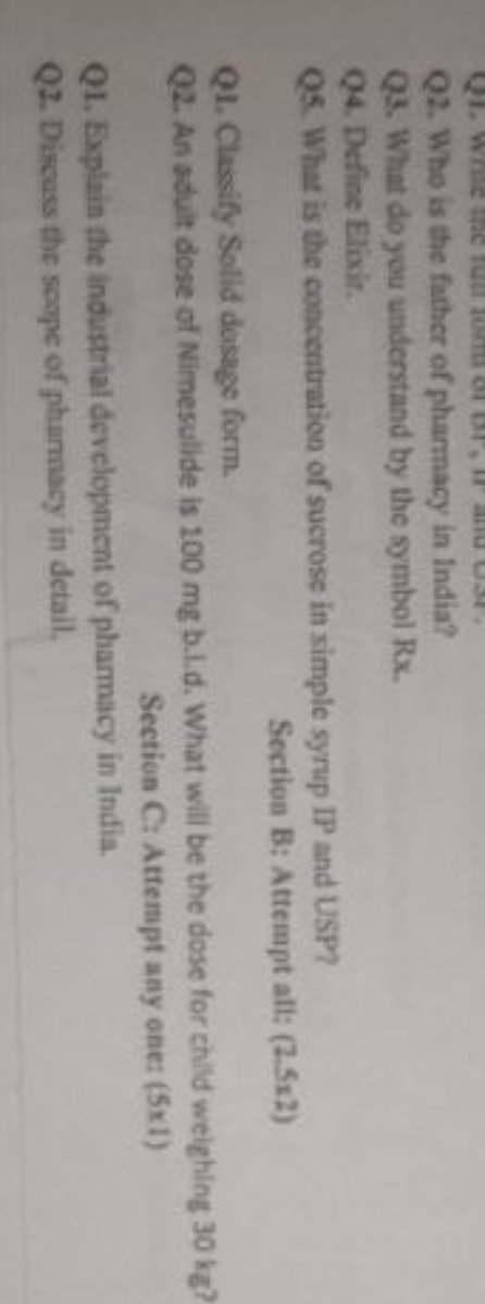 Q1. Write the full form of IP and USP. Q2. Who is the father of pharmacy