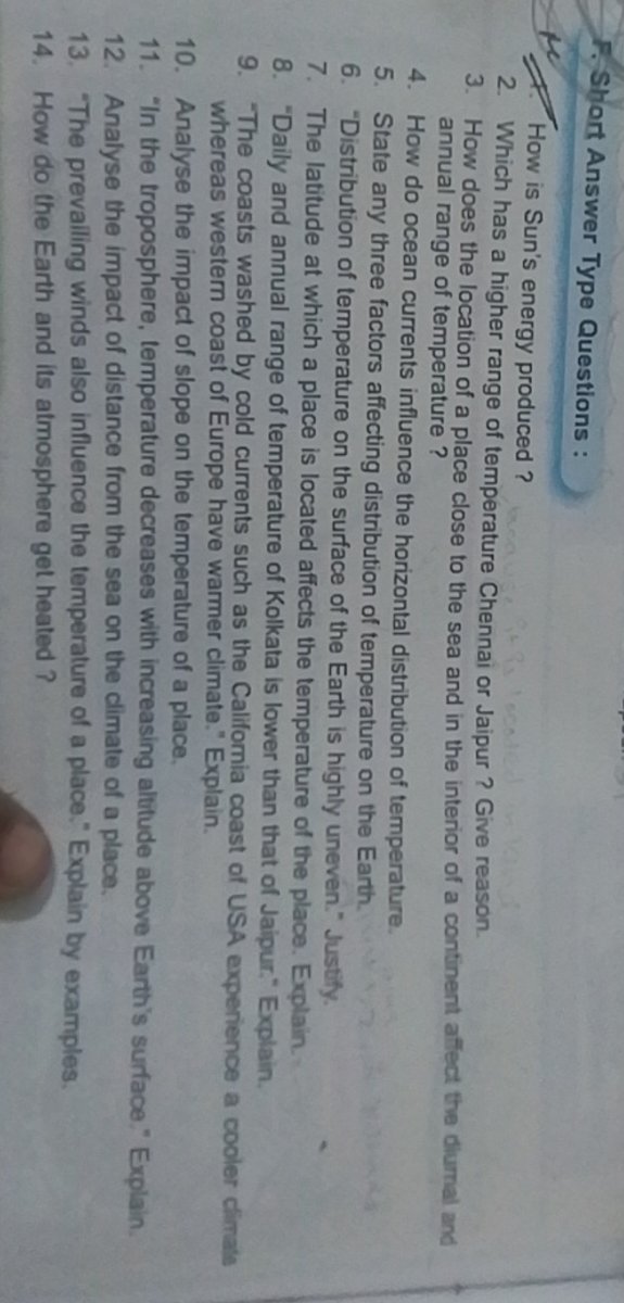 Short Answer Type Questions: How is Sun's energy produced? Which has a hi..