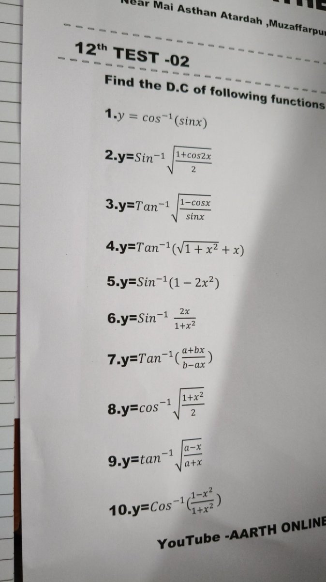 12th TEST -02 Find the D.C of following functions y = \cos^{-1}(\sin x)