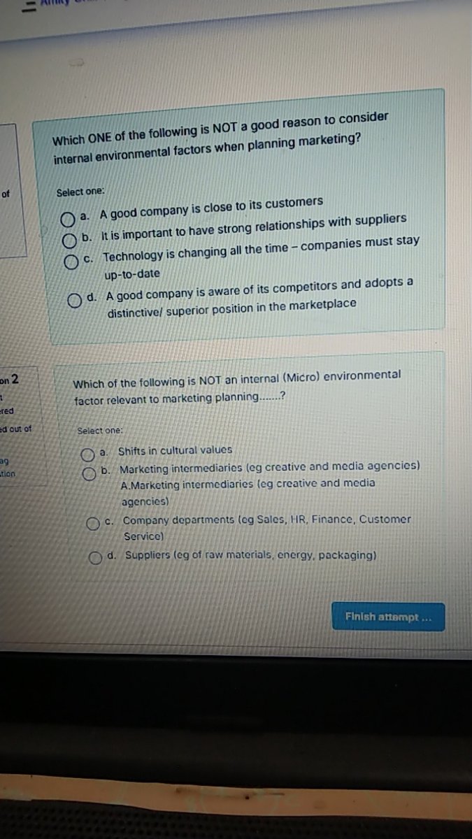 Which ONE of the following is NOT a good reason to consider internal envi..