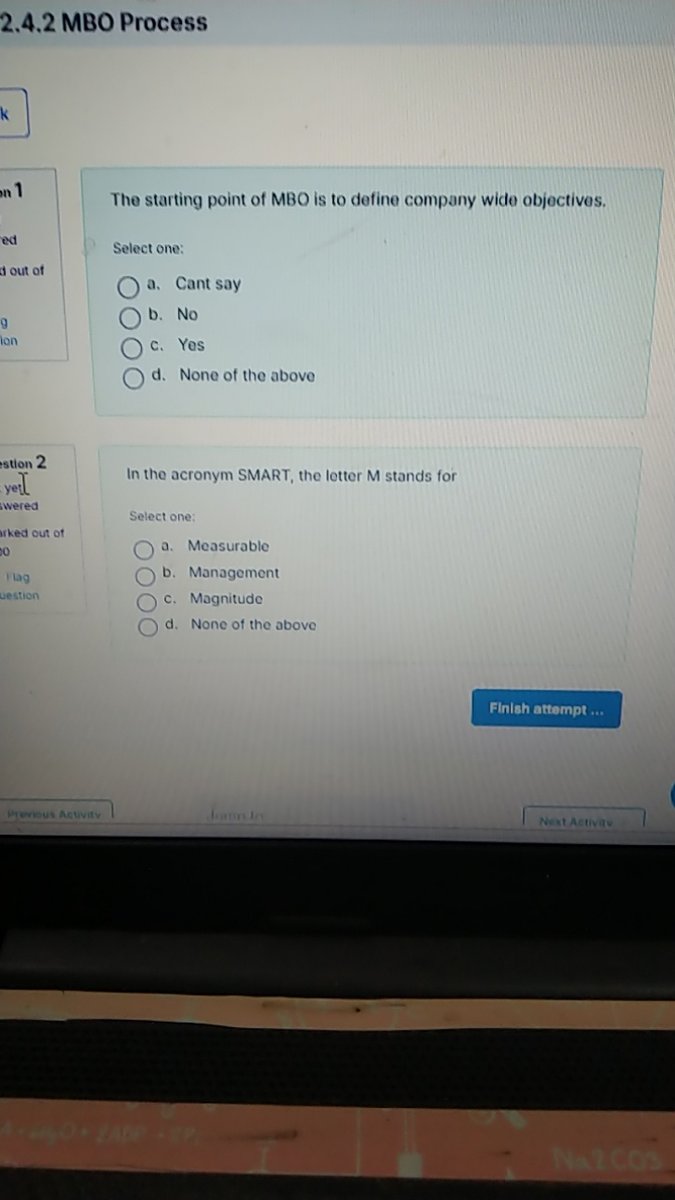 Here are two multiple-choice questions related to business concepts: Que..