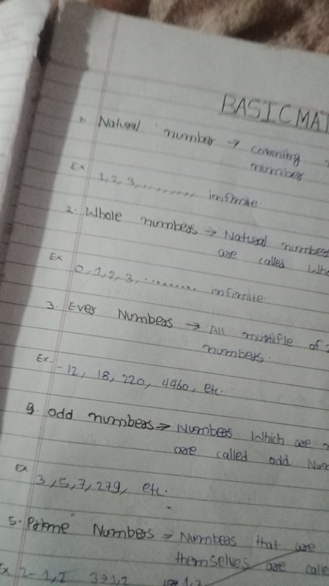 BASIC MATH Natural numbers: Counting numbers. Ex: 1, 2, 3, ... infinite...