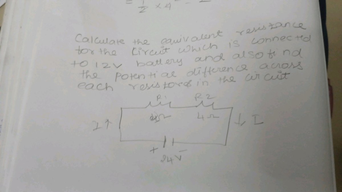 Calculate the equivalent resistance for the circuit which is connected to..