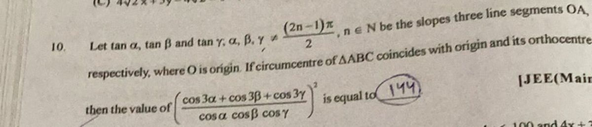 Let \tan \alpha , \tan \beta and \tan \gamma , \alpha , \beta , \gamma