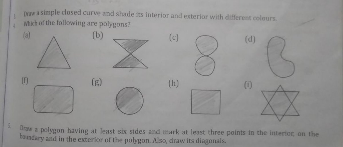Here are three questions: Draw a simple closed curve and shade its inter..