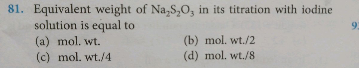 Equivalent weight of \mathrm { Na } _ { 2 } \mathrm {~S} _ { 2 } \mathrm