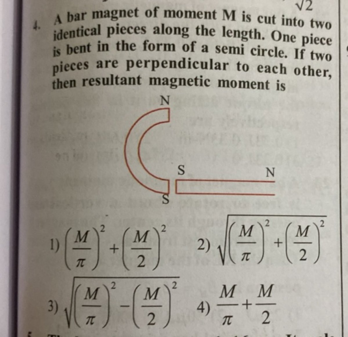A bar magnet of magnetic moment M is cut into two identical pieces along