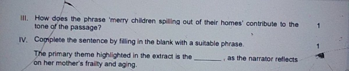 III. How does the phrase 'merry children spilling out of their homes' con..