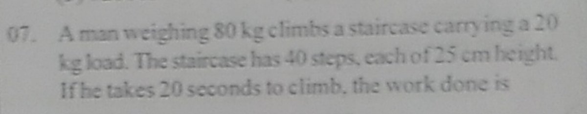 A man weighing 80 kg climbs a staircase carry ing a 20 ig load. The strin..
