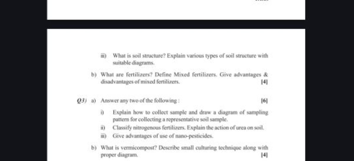 iii) What is soil structure? Explain various types of soil structure with..