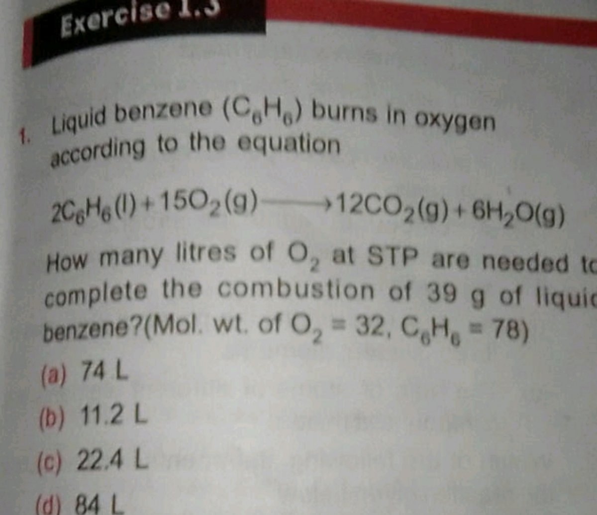 Liquid benzene (C6H6) burns in oxygen according to the equation: 2C6H6
