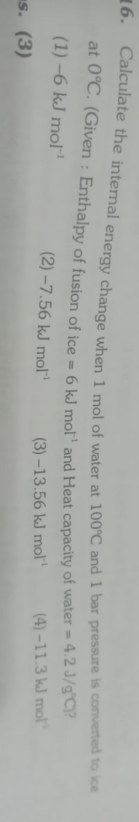 Calculate the internal energy change when 1 mol of water at 100 ^ { \circ..