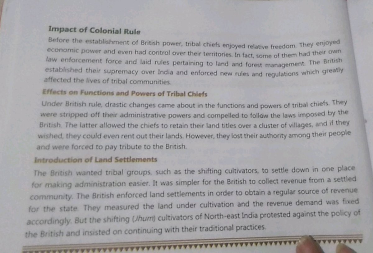Impact of Colonial Rule Before the establishment of British power, tribal..