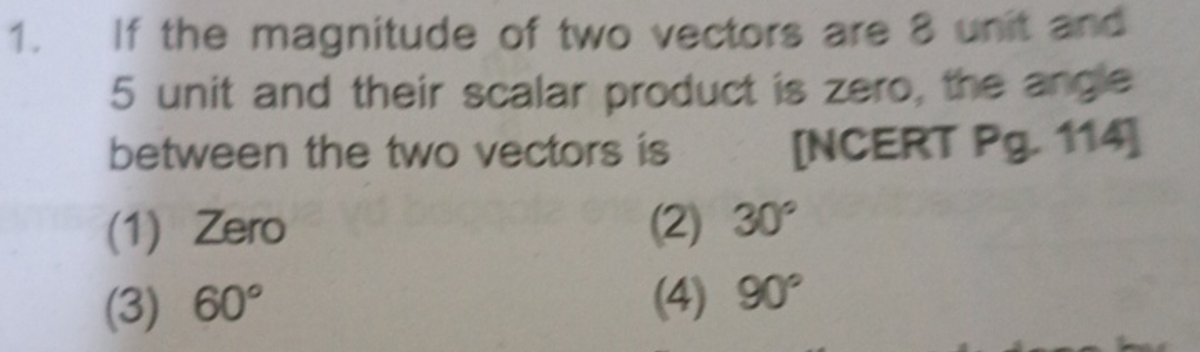 If the magnitude of two vectors are 8 unit and 5 unit and their scalar pr..