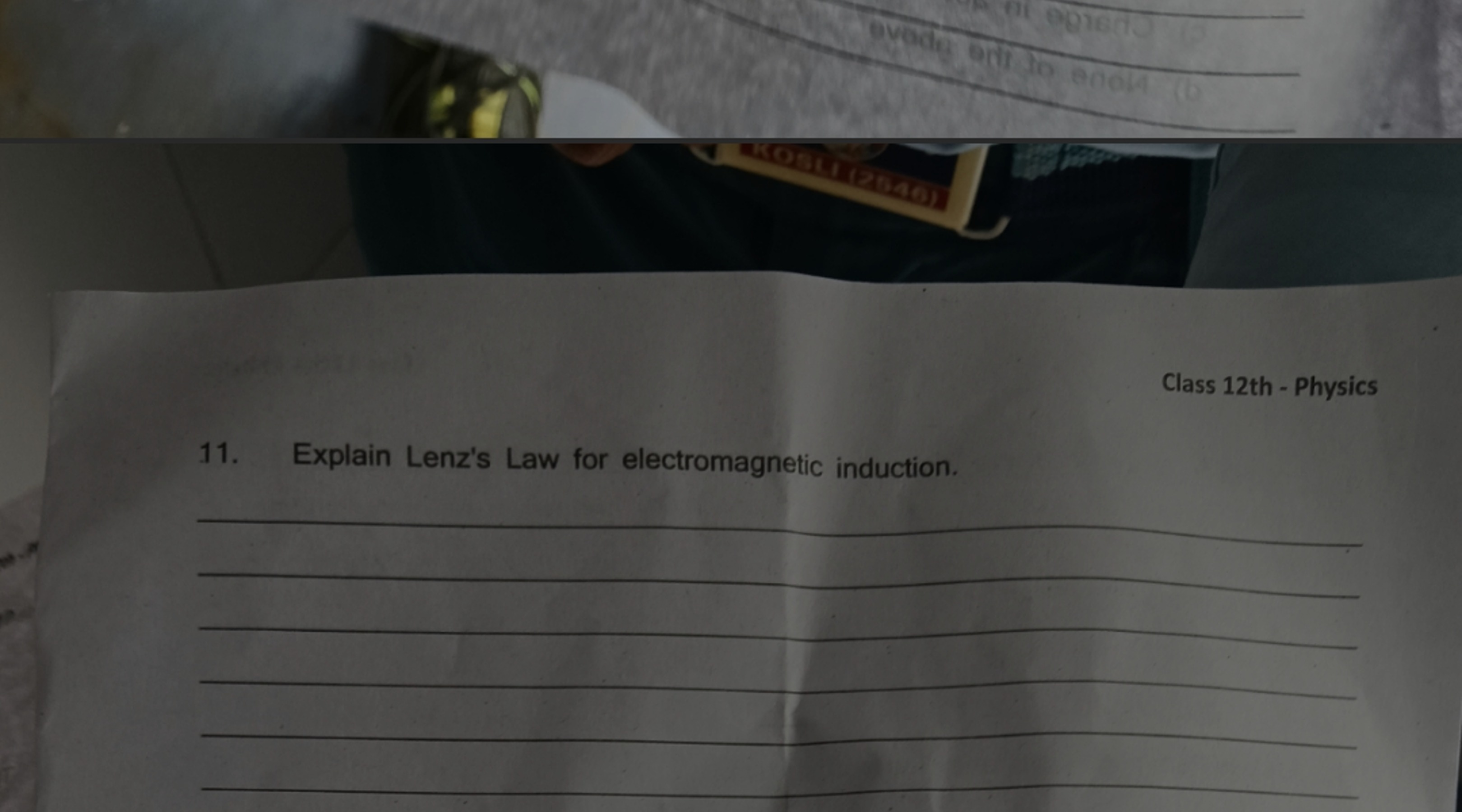 Class 12th - Physics Explain Lenz's Law for electromagnetic induction...