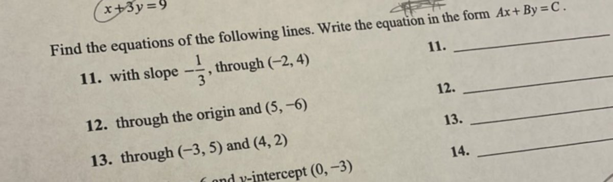 Find the equations of the following lines. Write the equation in the form..
