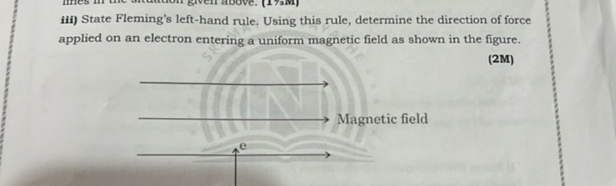 Question State Fleming's left-hand rule. Using this rule, determine the d..
