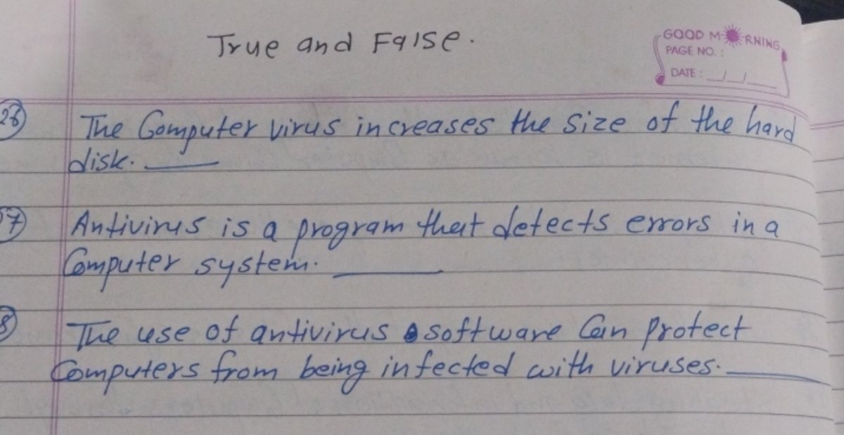 True and False. The Computer virus increases the size of the hard disk.