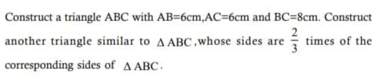 Construct a triangle ABC with \mathrm { AB } = 6 \mathrm {cm} , \mathrm