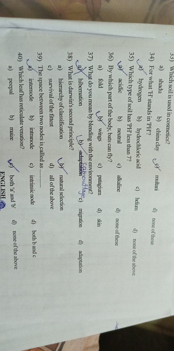 Questions: 33) Which soil is used in cosmetics? a) shadu b) china clay..