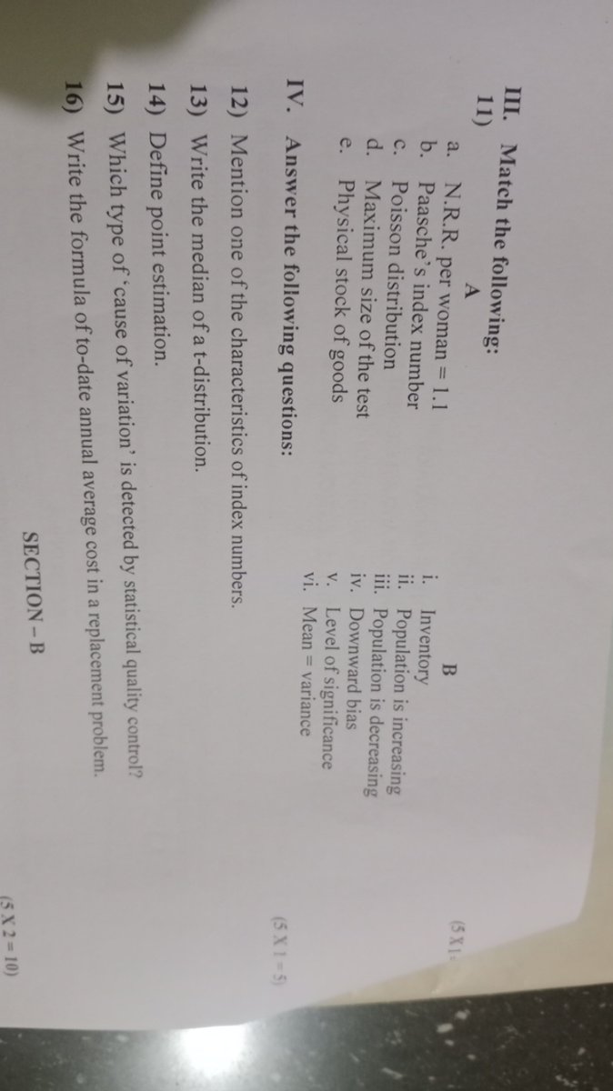 III. Match the following: 11) A a. N.R.R. per woman = 1.1 b. Paasche's i..