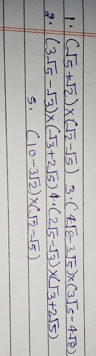 (\sqrt{5}+\sqrt{2}) \times (\sqrt{2}-\sqrt{5}) (3\sqrt{5}-\sqrt{3}) \time..