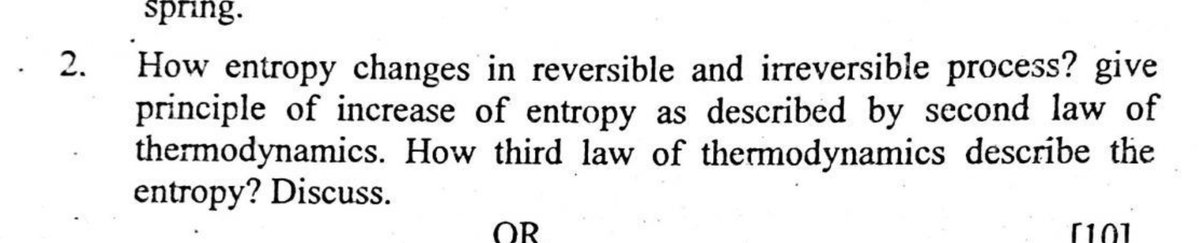 How entropy changes in reversible and irreversible process? give principl..