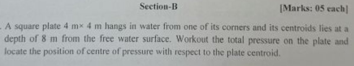 Section-B [Marks: 05 each] A square plate 4 \mathrm {m} \times 4 \mathrm