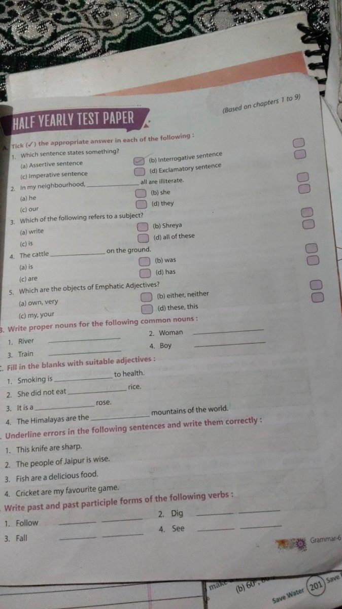 HALF YEARLY TEST PAPER A. Tick ( ) the appropriate answer in each of the..