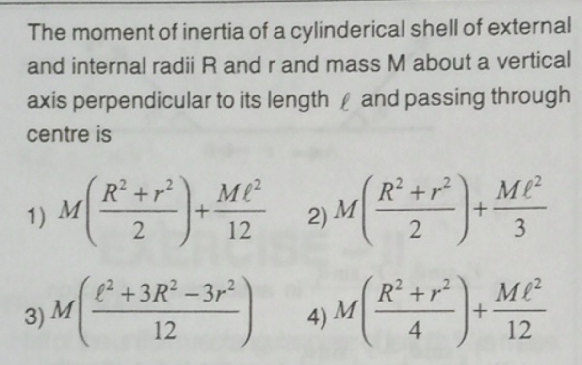 The moment of inertia of a cylindrical shell of external and internal rad..
