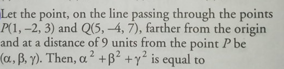 Let the point, on the line passing through the points P ( 1 , - 2,3 ) and..