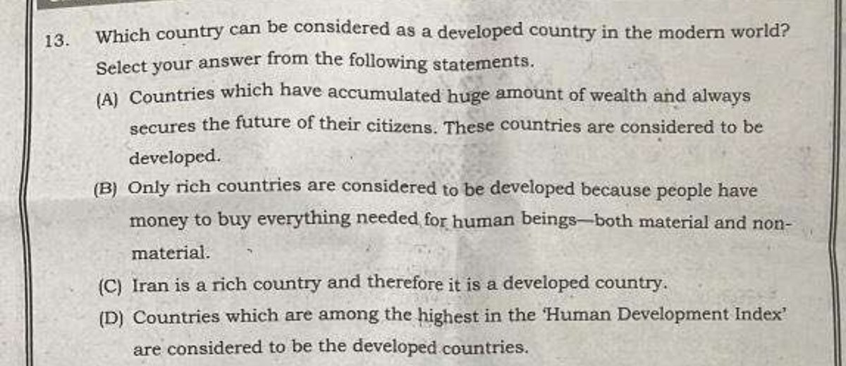 Which country can be considered as a developed country in the modern worl..