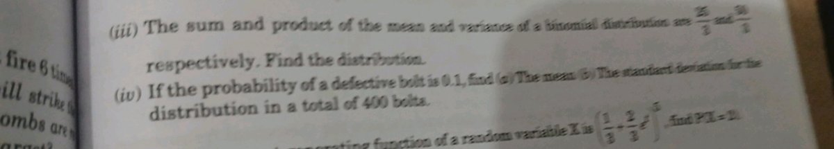 (iii) The sum and product of the mean and variance of a binomial distribu..