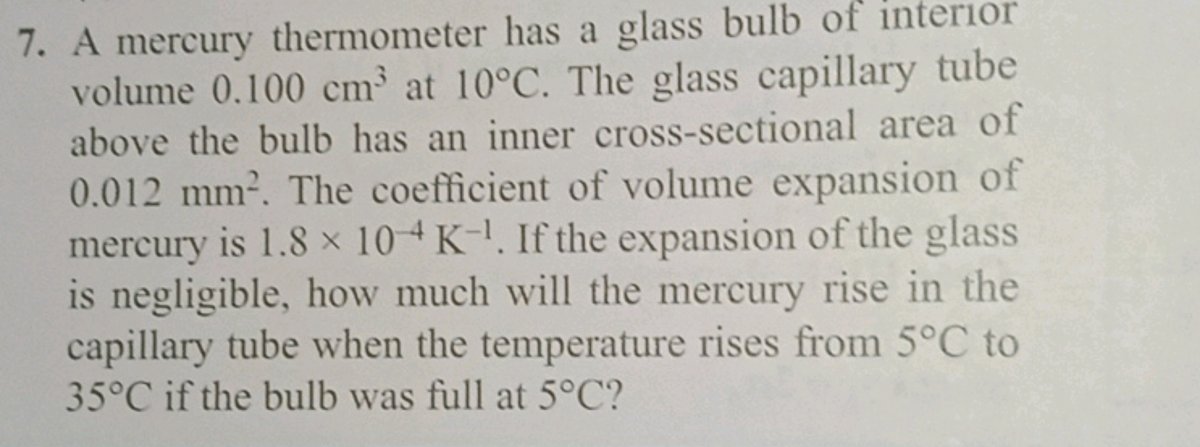 A mercury thermometer has a glass bulb of interior volume 0.100 \mathrm